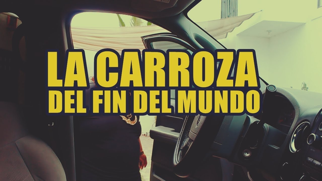 ¡YA ME REGRESARON MI CARROZA DEL FIN DEL MUNDO! - YouTube