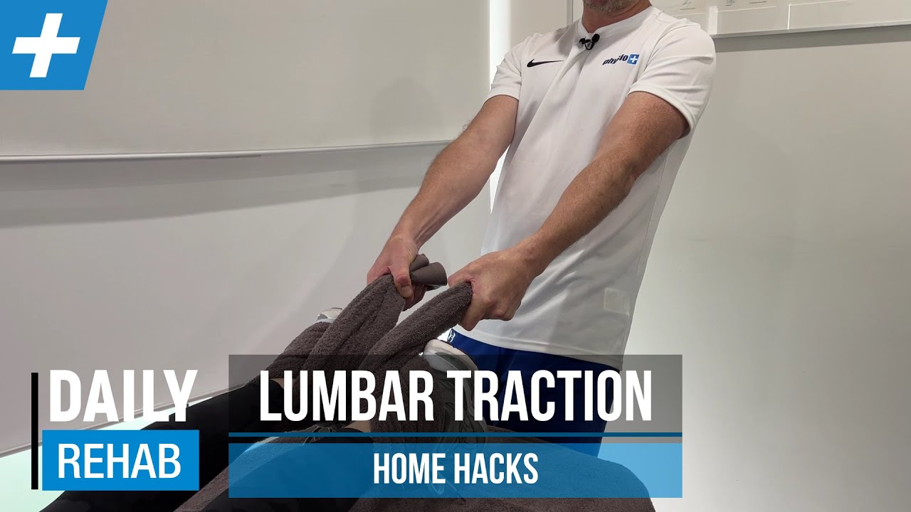 Home Traction Hacks for the Lumbar Spine | Tim Keeley | Physio REHAB ...