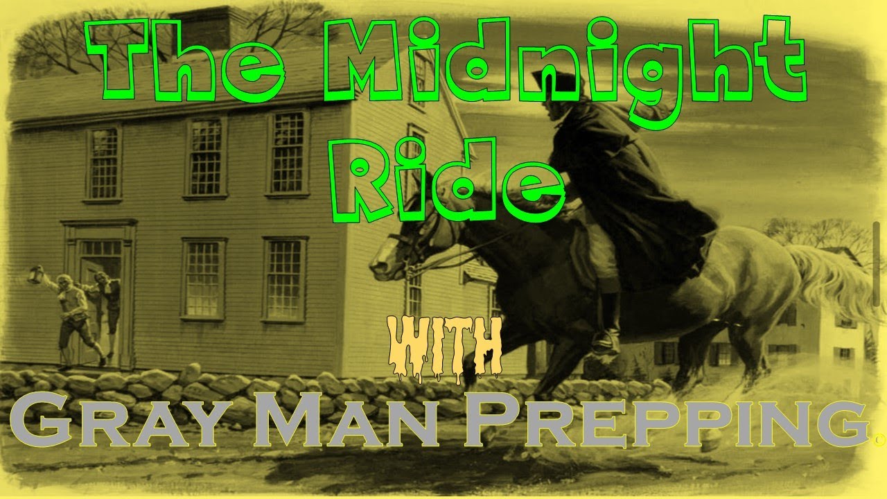 The Midnight Ride With Gray Man Prepping No. 2026-04 - YouTube