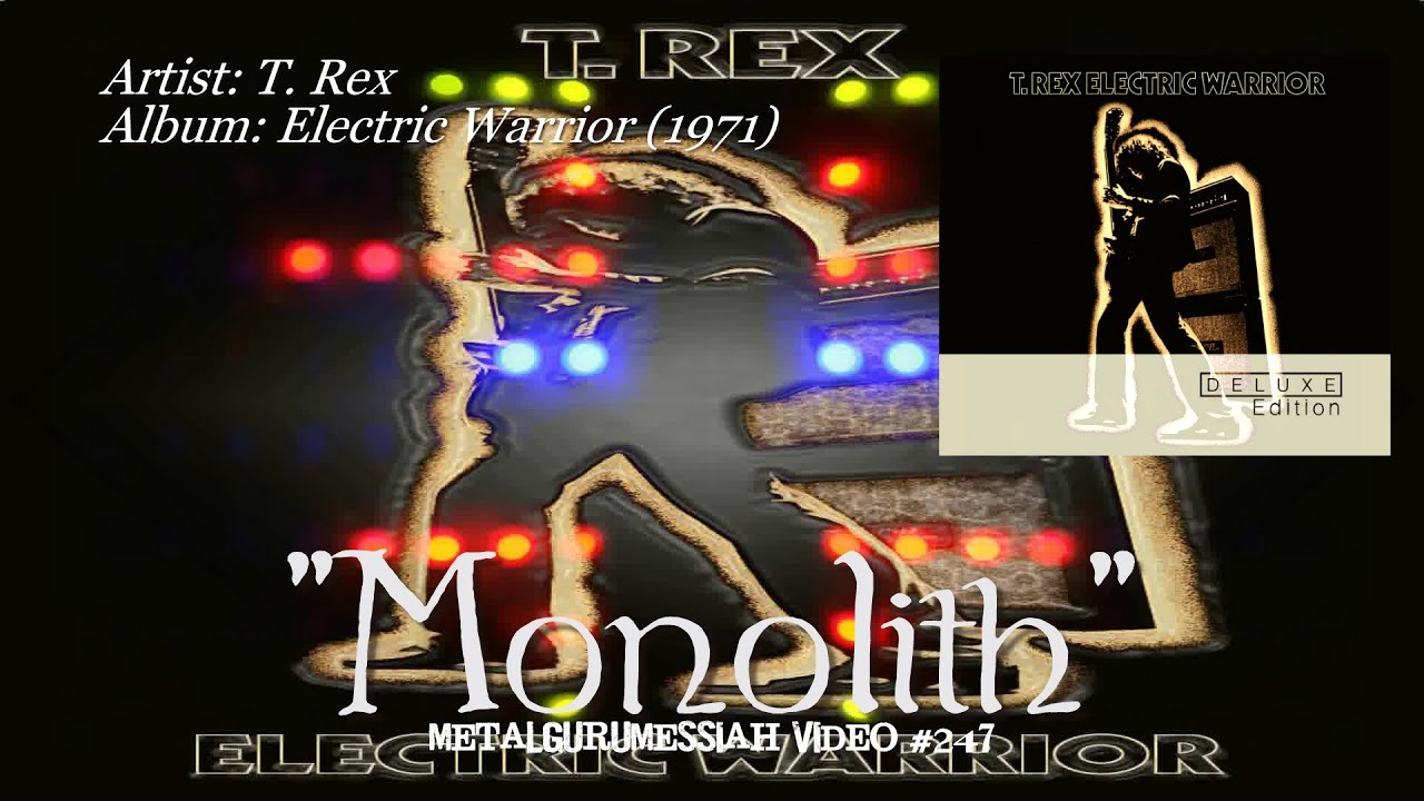 Monolith - T. Rex (1971) HD FLAC - YouTube