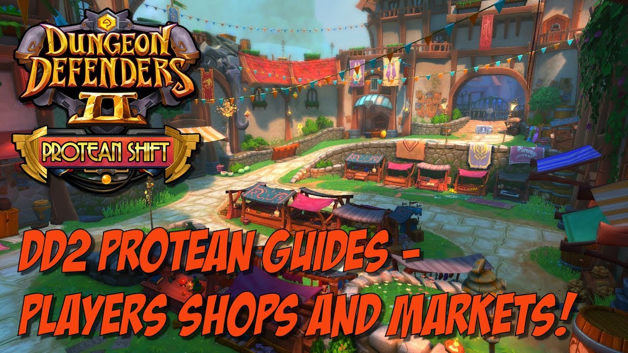 DD2 Protean Guides - Player Shop (Markets) Basics! - YouTube