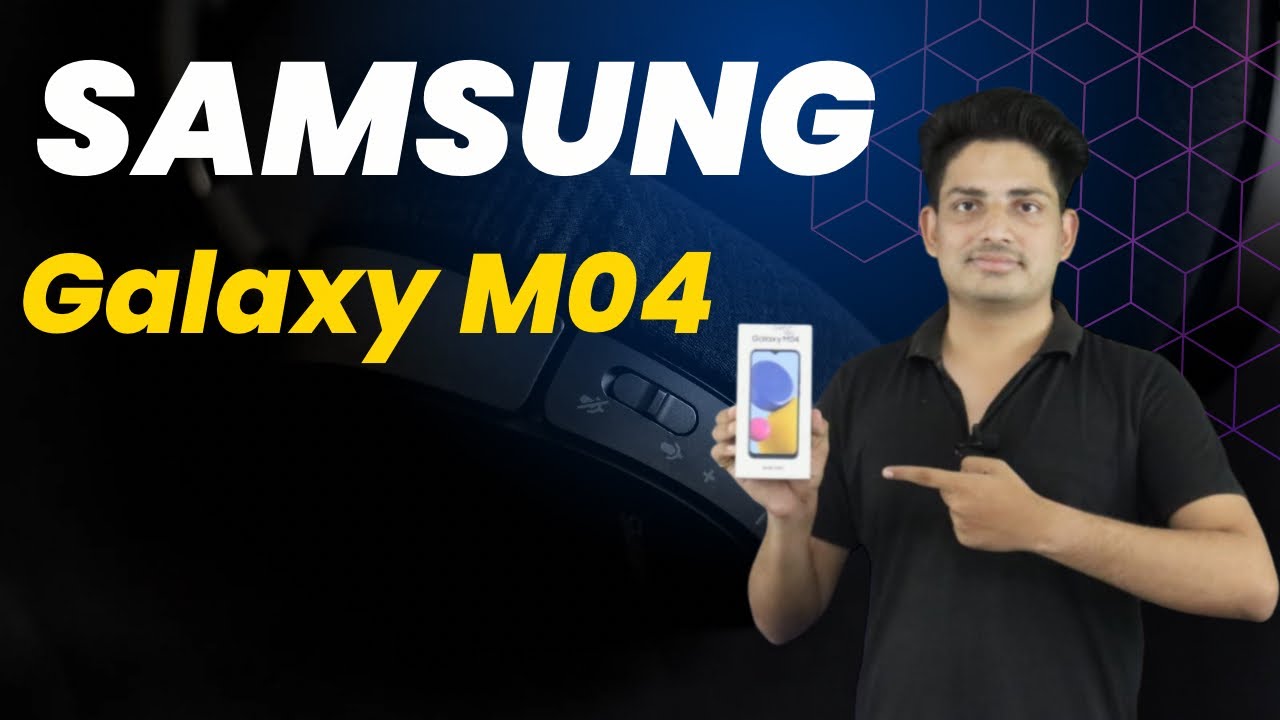Samsung Galaxy M04 Unboxing And Review || Samsung Galaxy M04 Smartphone ...
