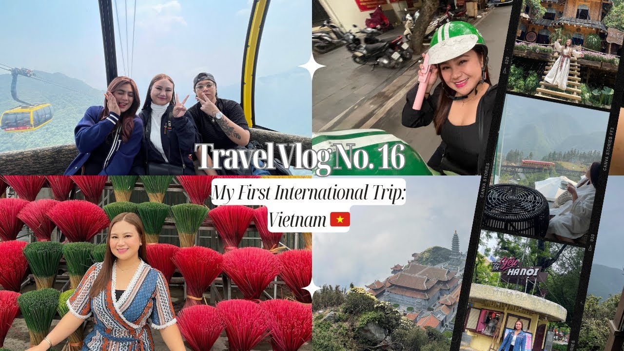 Travel Vlog #16: My First International Travel @ Vietnam 🇻🇳 - YouTube