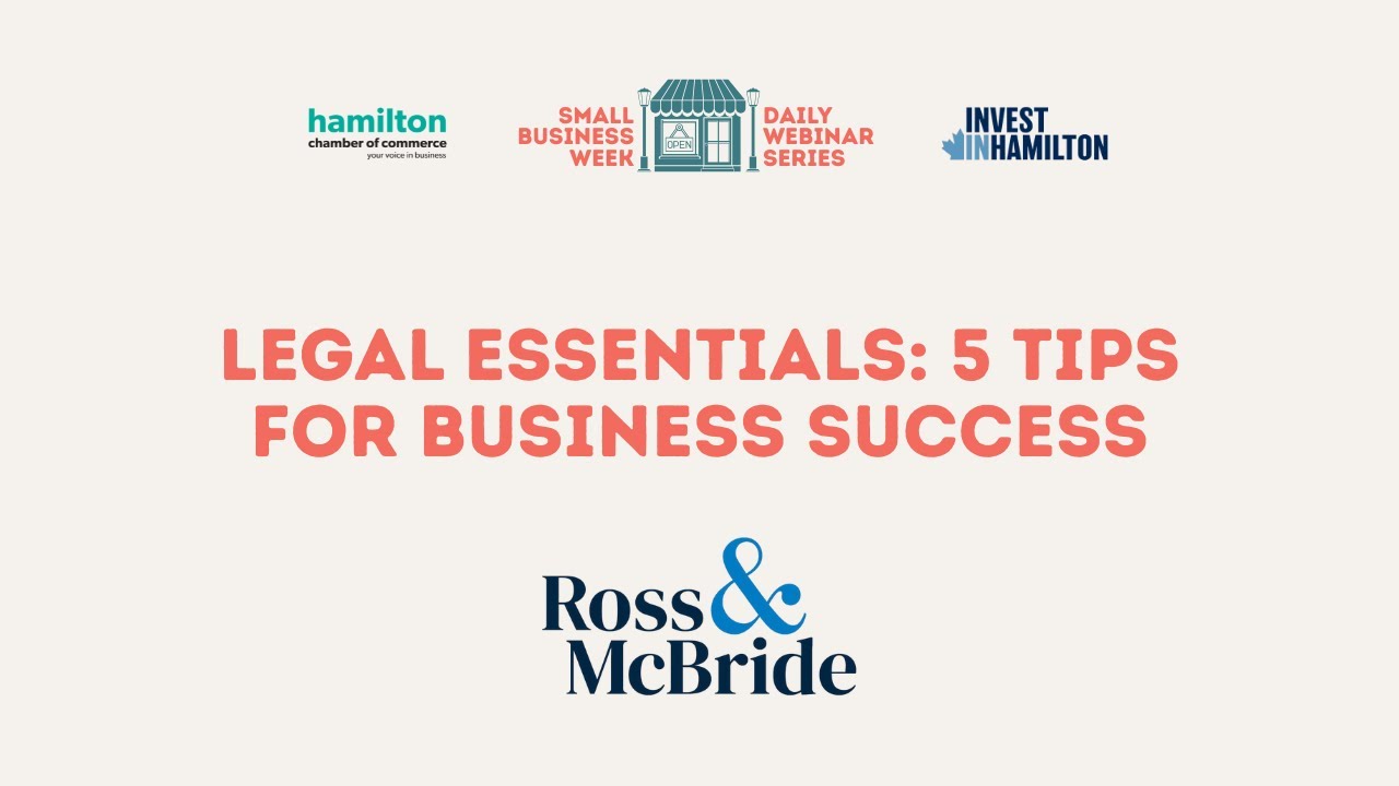 Legal Essentials: 5 Tips for Business Success, presented by Ross ...