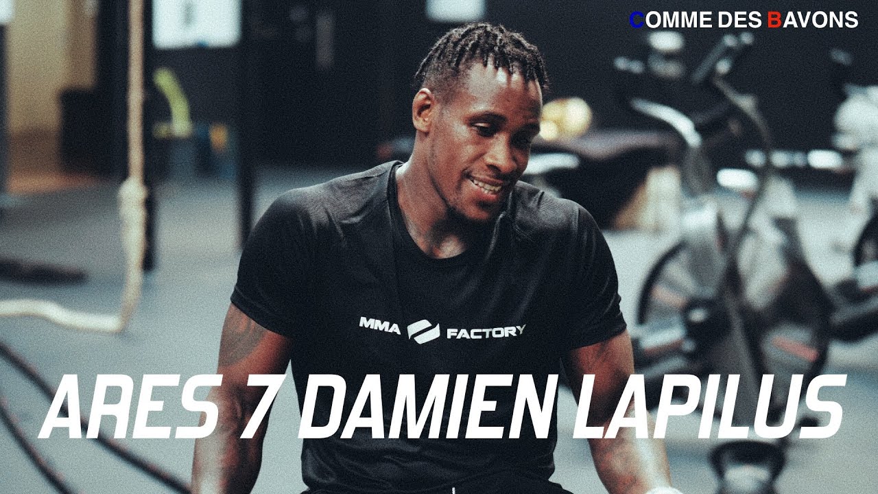 Comme Des Sportifs EP7 | ARES 7 Damien Lapilus | (Ares Fighting ...