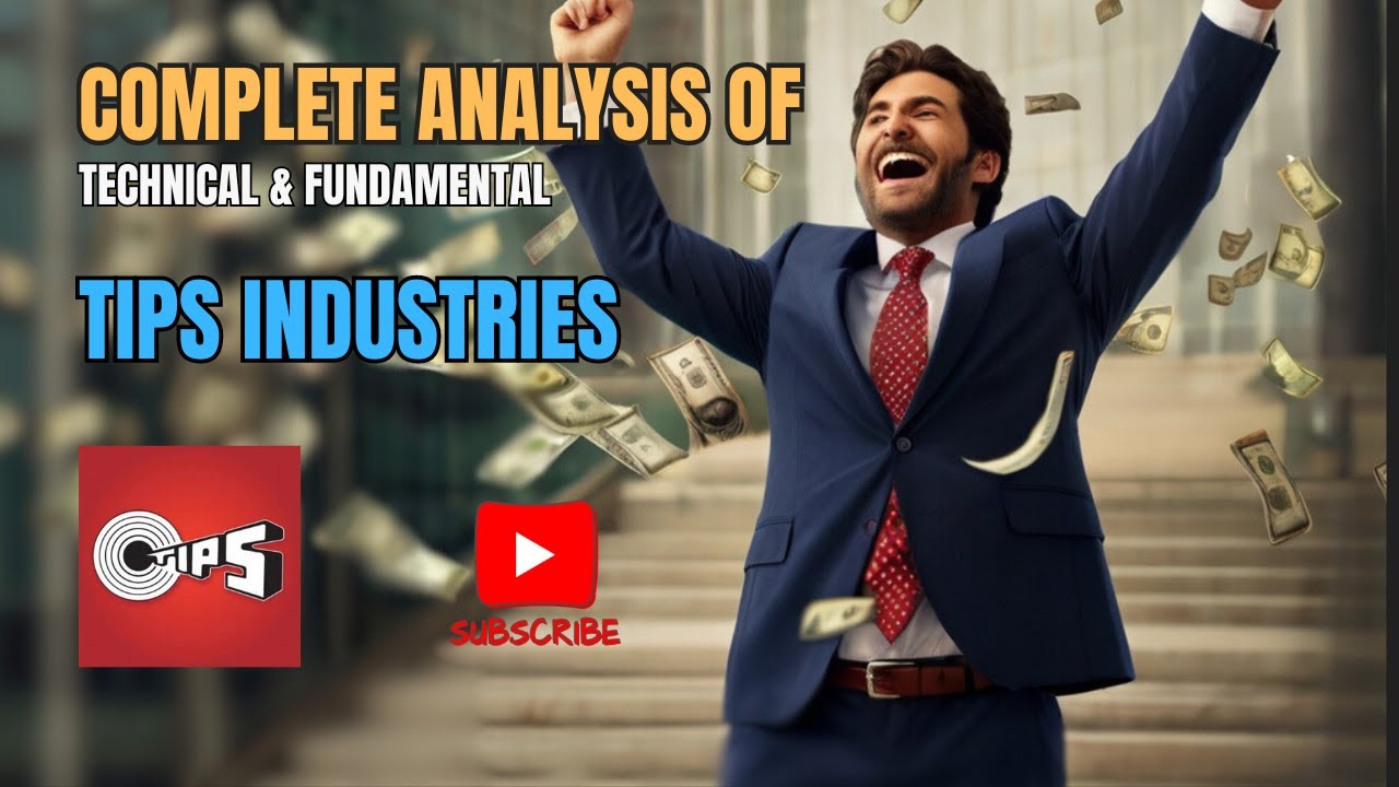 Complete Technical & Fundamental Analysis of Tips Industries Revealed # ...