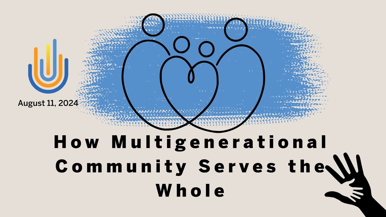 How Multigenerational Community Serves the Whole - YouTube
