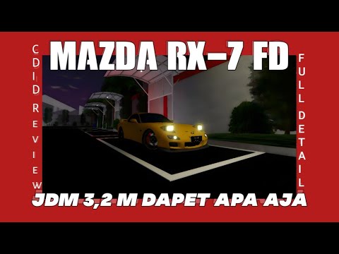 MOBIL JDM HARGA 3,2M!! DAPET APA AJA!|mazda rx7 fd3s CDID RIEVEW| - YouTube