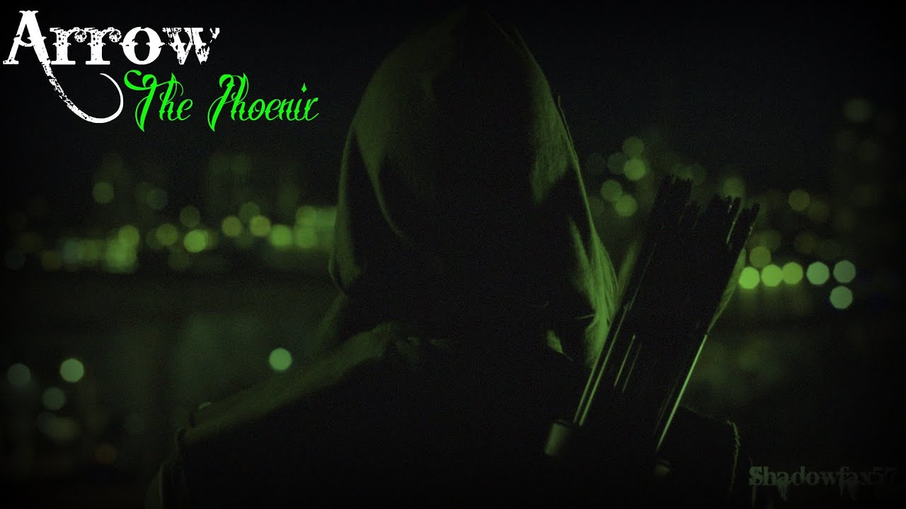 Arrow - The Phoenix - YouTube