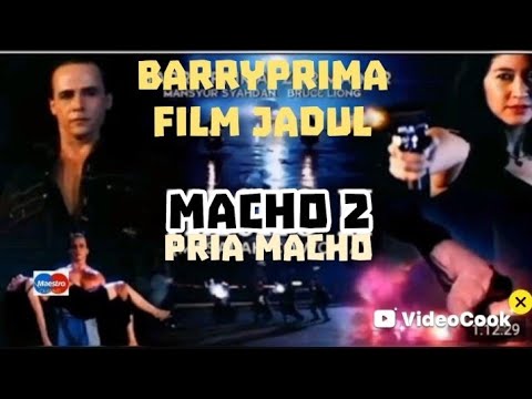 Barryprima dalam film macho 2@Maestro channel.