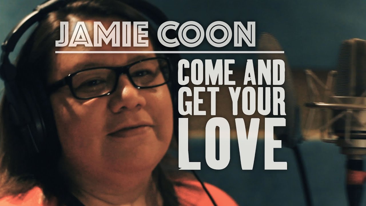 Jamie Coon | Come and Get Your Love - YouTube