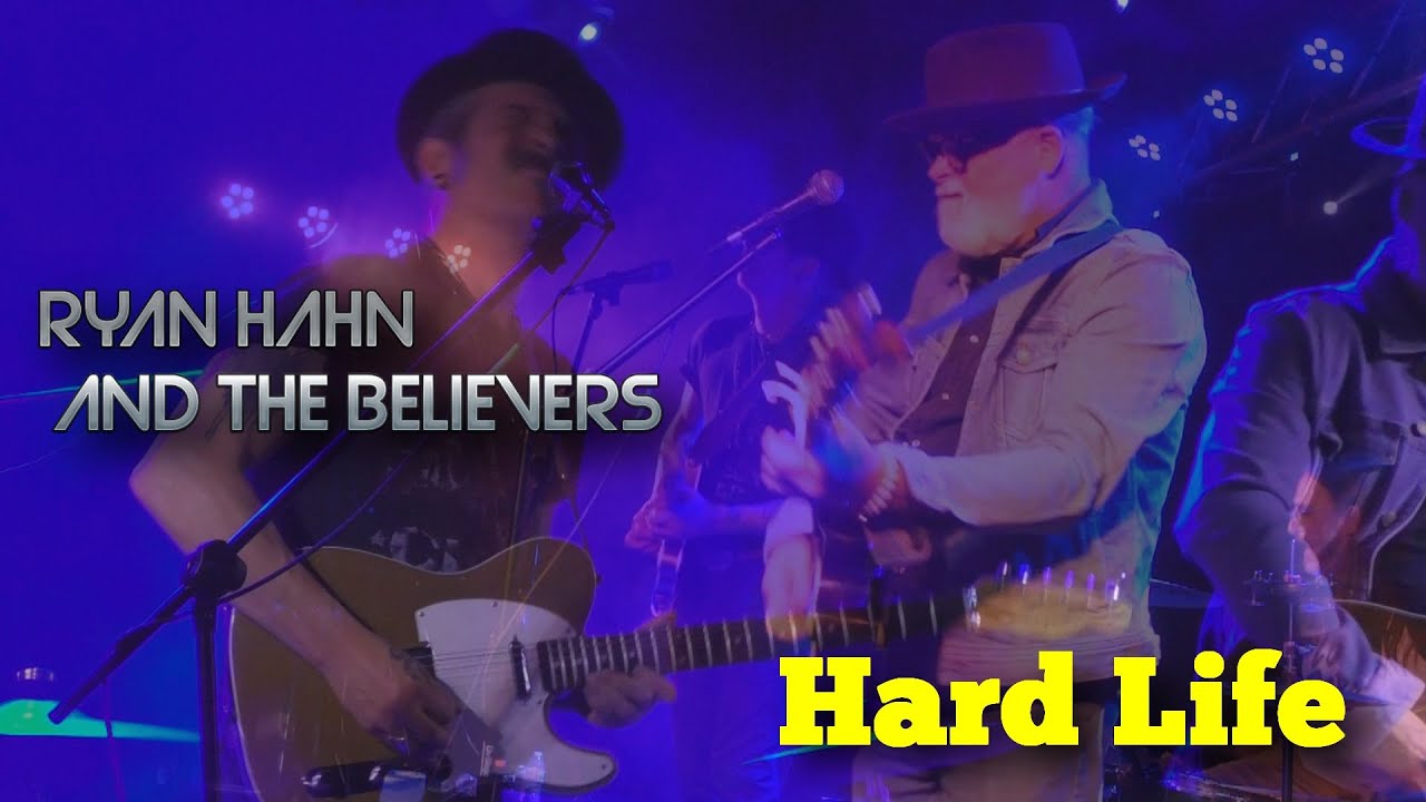Hard Life - Ryan Hahn & the Believers - Live in Kentucky! - YouTube