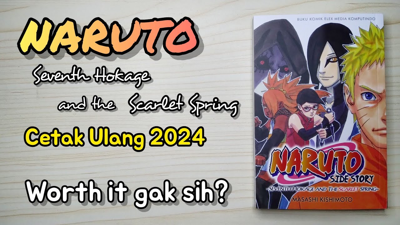 Review Komik Naruto Side Story: Seventh Hokage and the Scarlet Spring ...