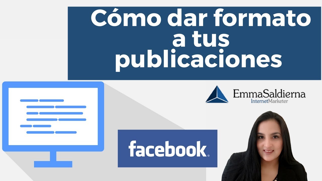 Cómo dar formato a tus publicaciones de Facebook - YouTube