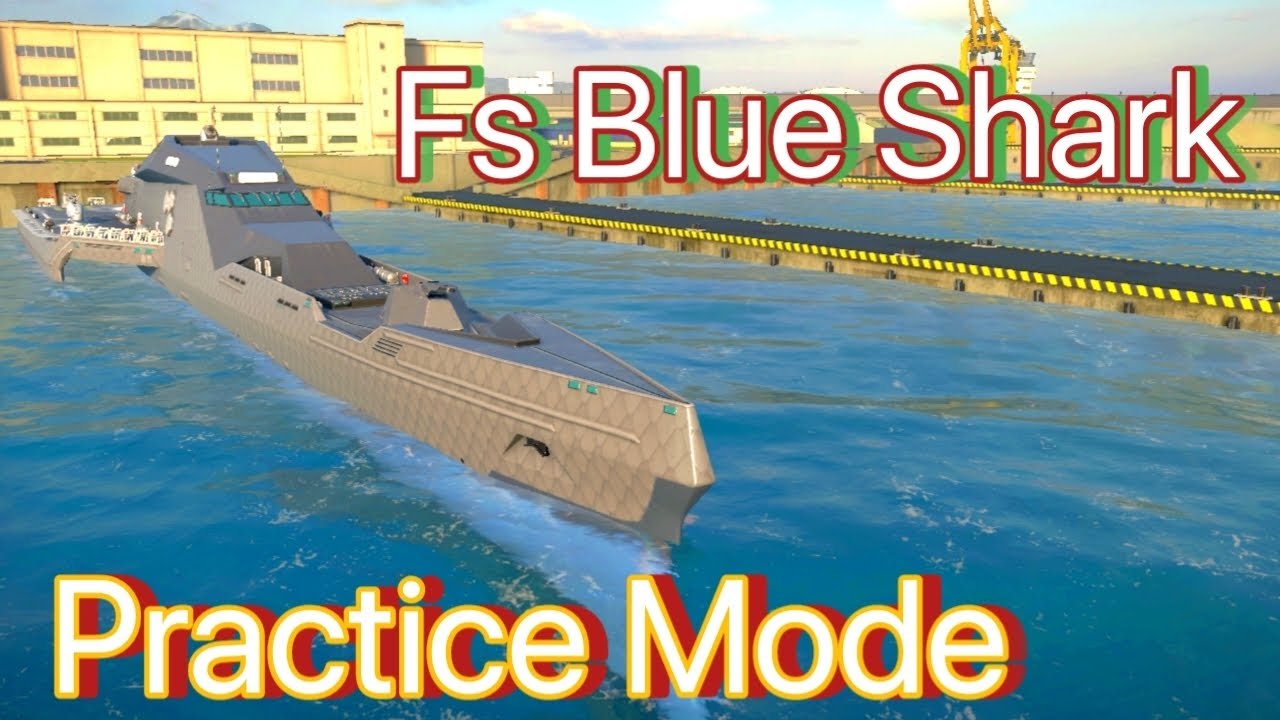 Fs Blue Shark Practice Mode|worth To Buy Artcoin? @Nautical_Gaming# ...