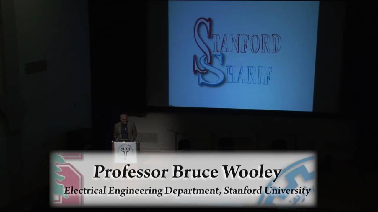 Stanford-Sharif: Decades of Mutual Contributions - Part 5 - Professor ...