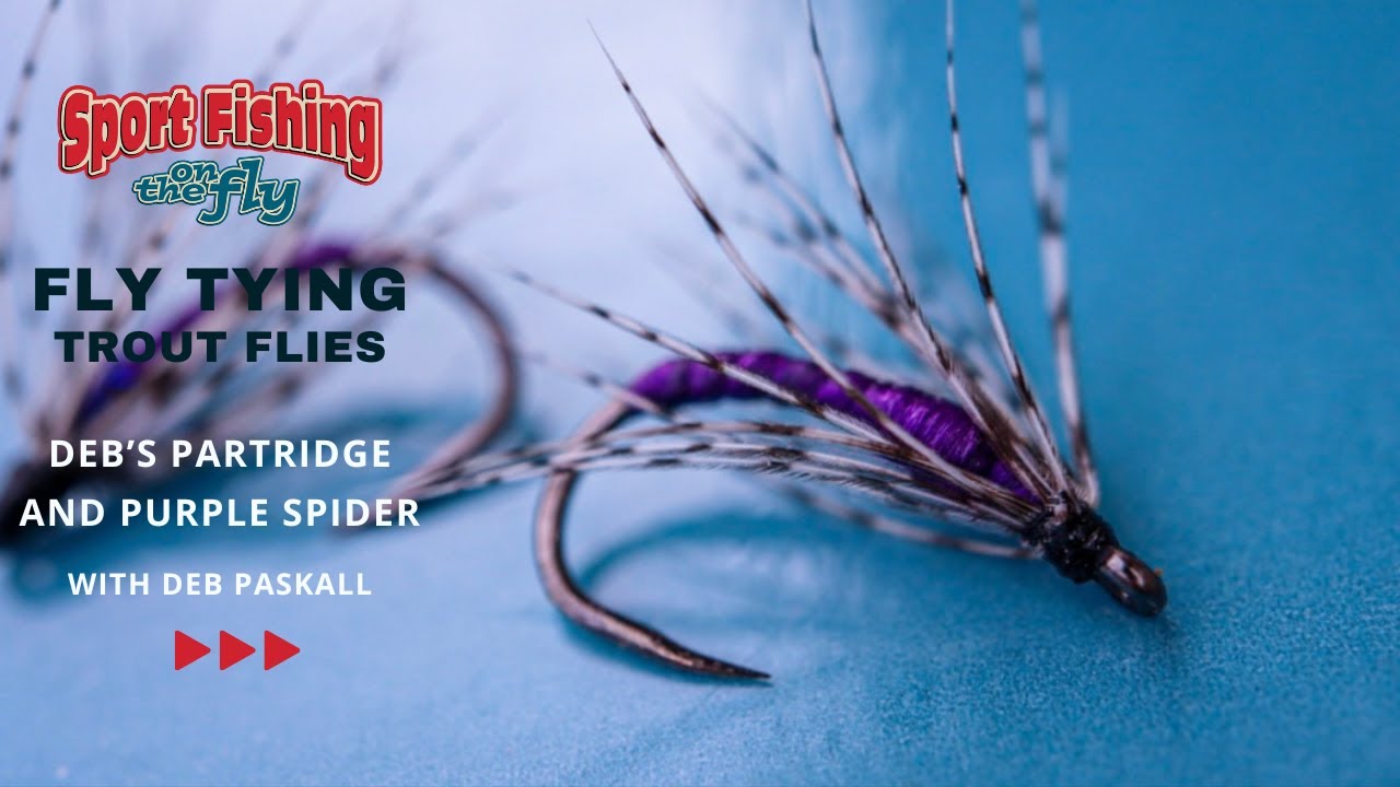 FLY TYING TROUT FLIES - PRO STAFF ON THE BENCH: DEB'S PARTRIDGE ...