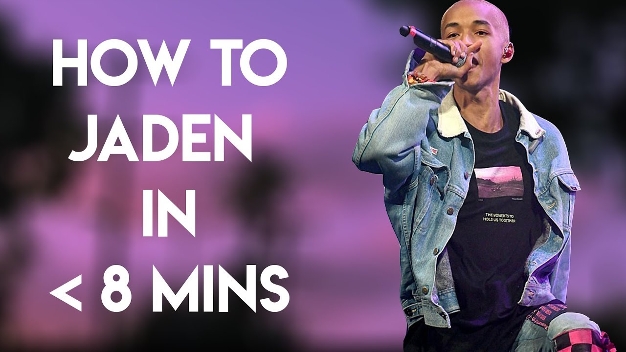 How to Jaden Smith in Under 8 Minutes | FL Studio Trap and Rap Tutorial ...