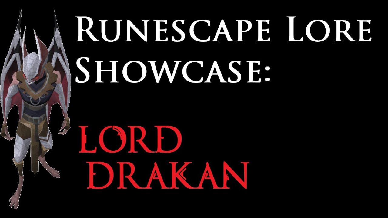 RSLore: Showcase - Lord Drakan, The Prince of Blood - YouTube