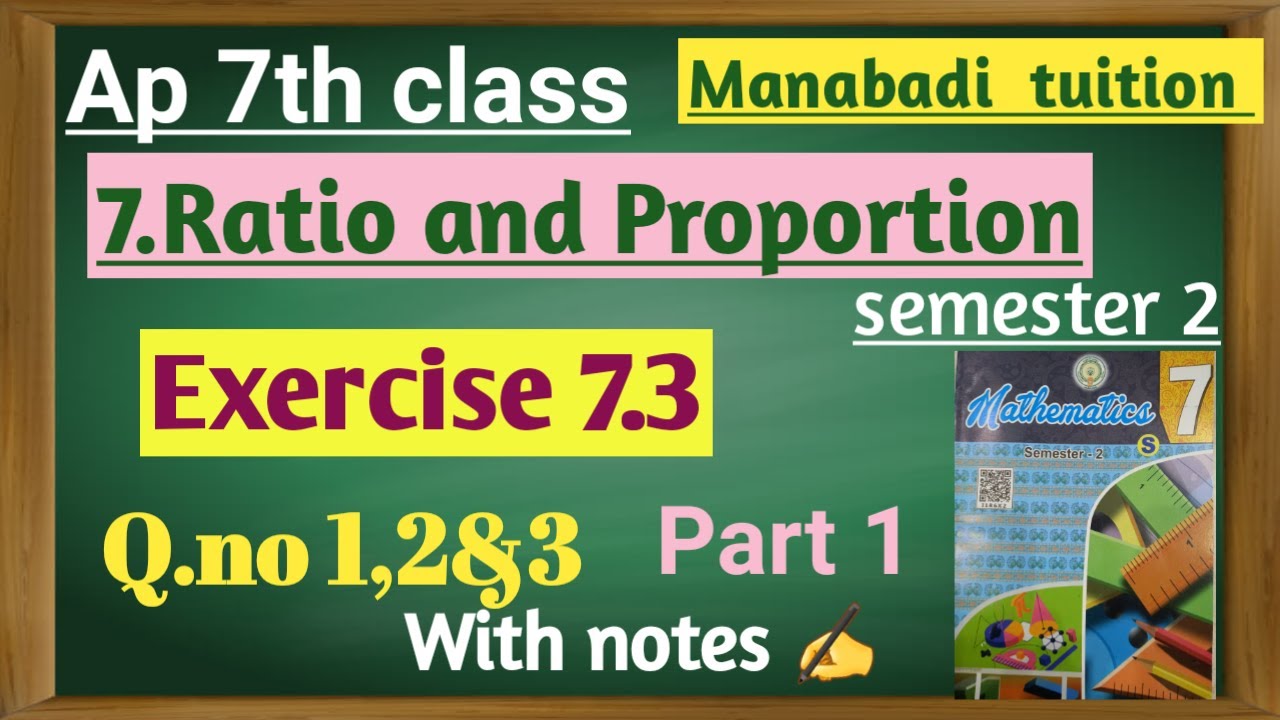 7th class |maths| chapter 7| Ratio and Proportion| Exercise 7.3 |Q no 1 ...
