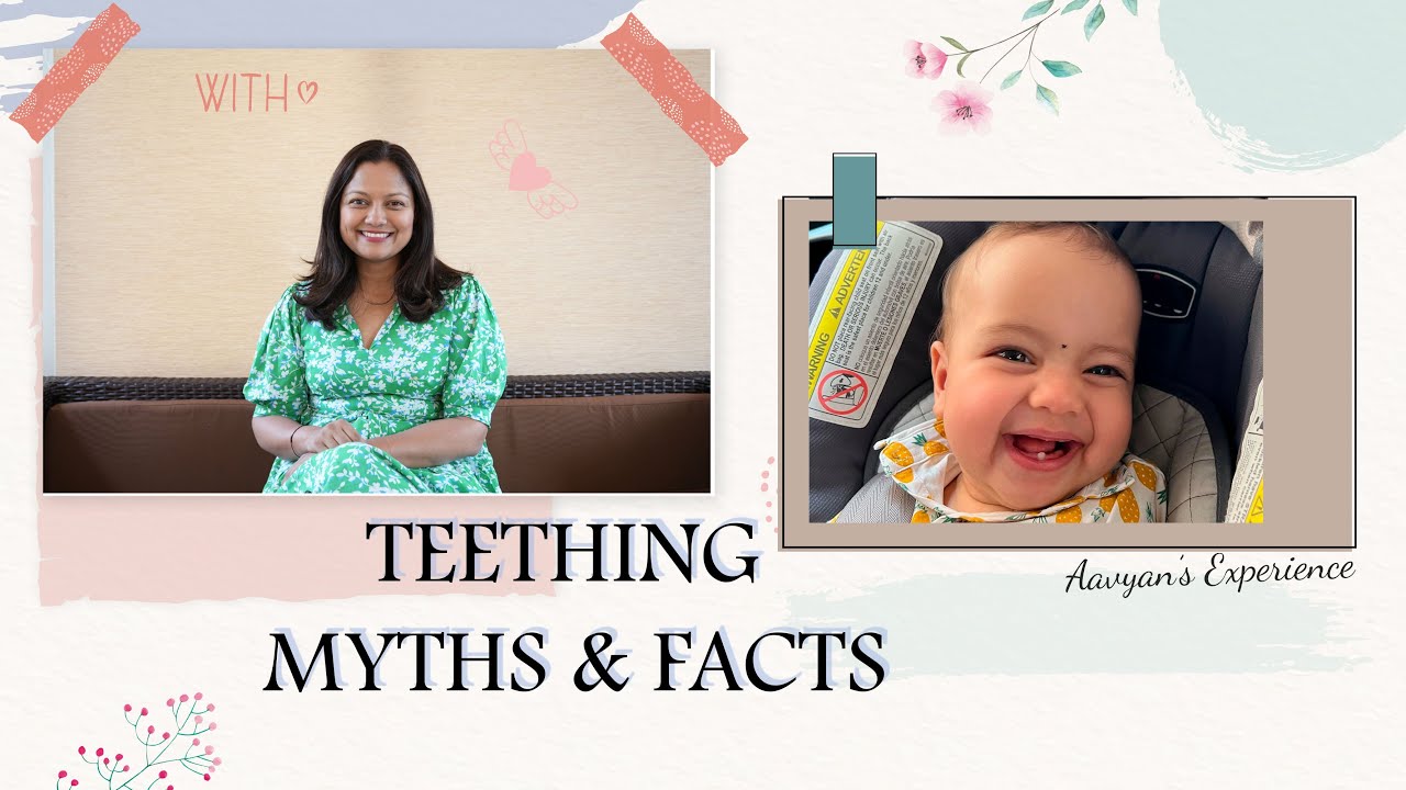 Aavyan is teething ||Teething Myths And Facts|| My experience - YouTube