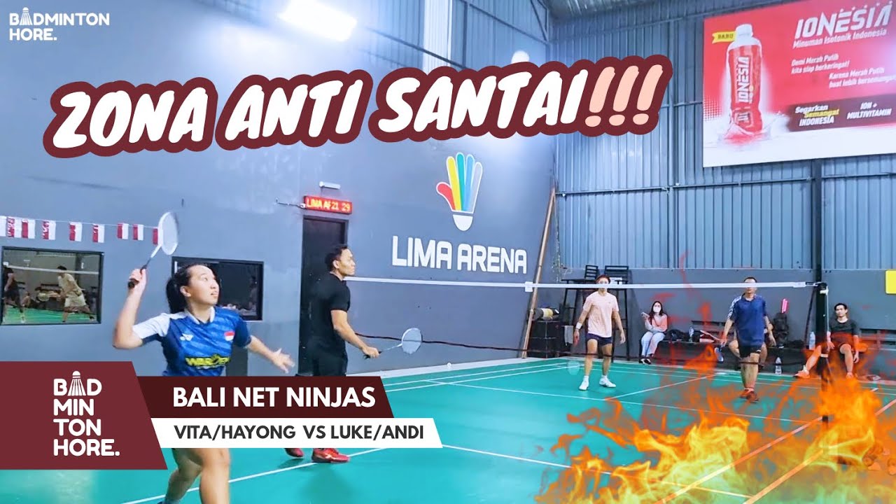 Vita/Hayong vs Luke/Andi | PB BALI NET NINJAS (BADMINTON BALI) BDH-584 ...