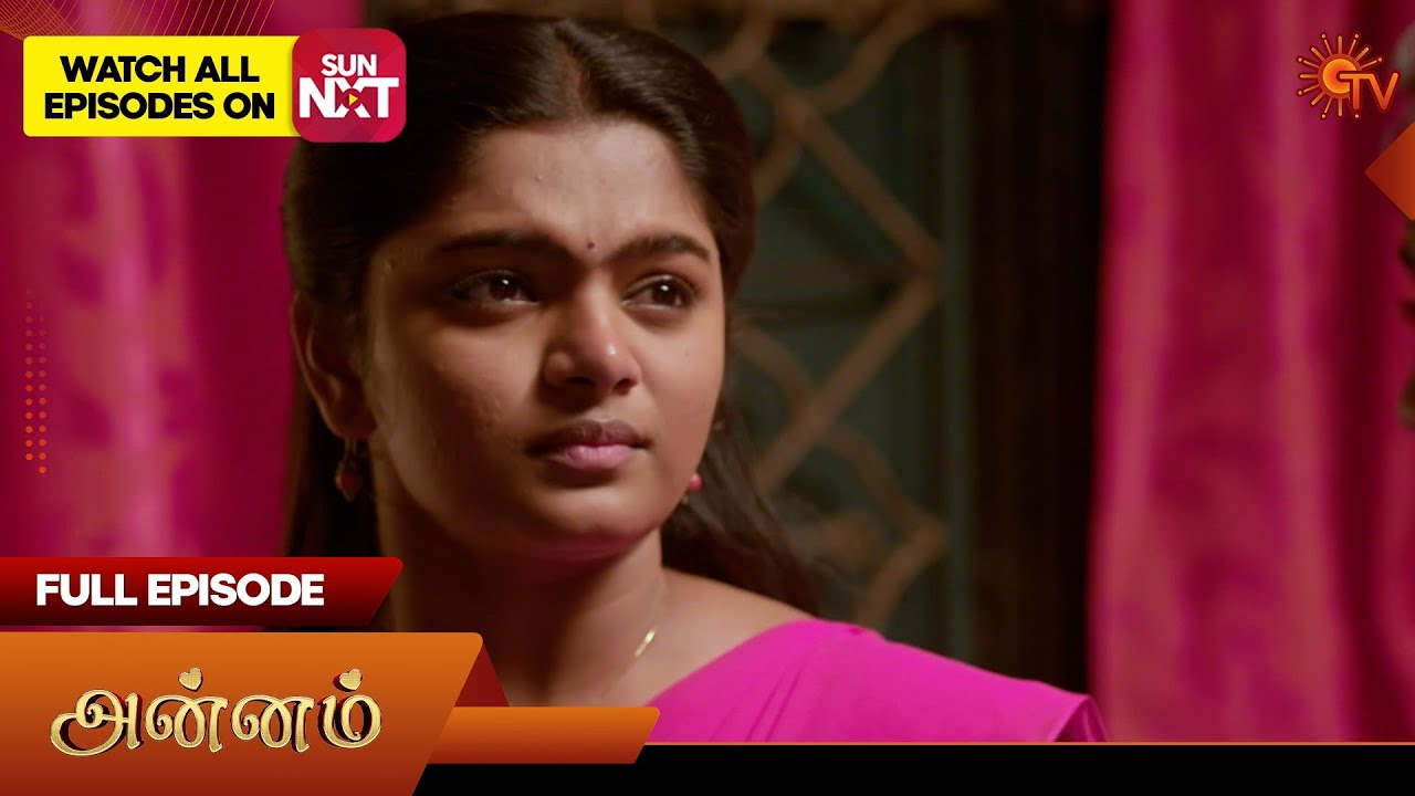 Annam - Full Episode | EP - 28 | 02 Jan 2025 | Tamil Serial | Sun TV ...