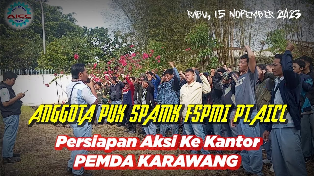 PUK SPAMK FSPMI PT. AICC, Rabu 15 Nopember 2023 - YouTube