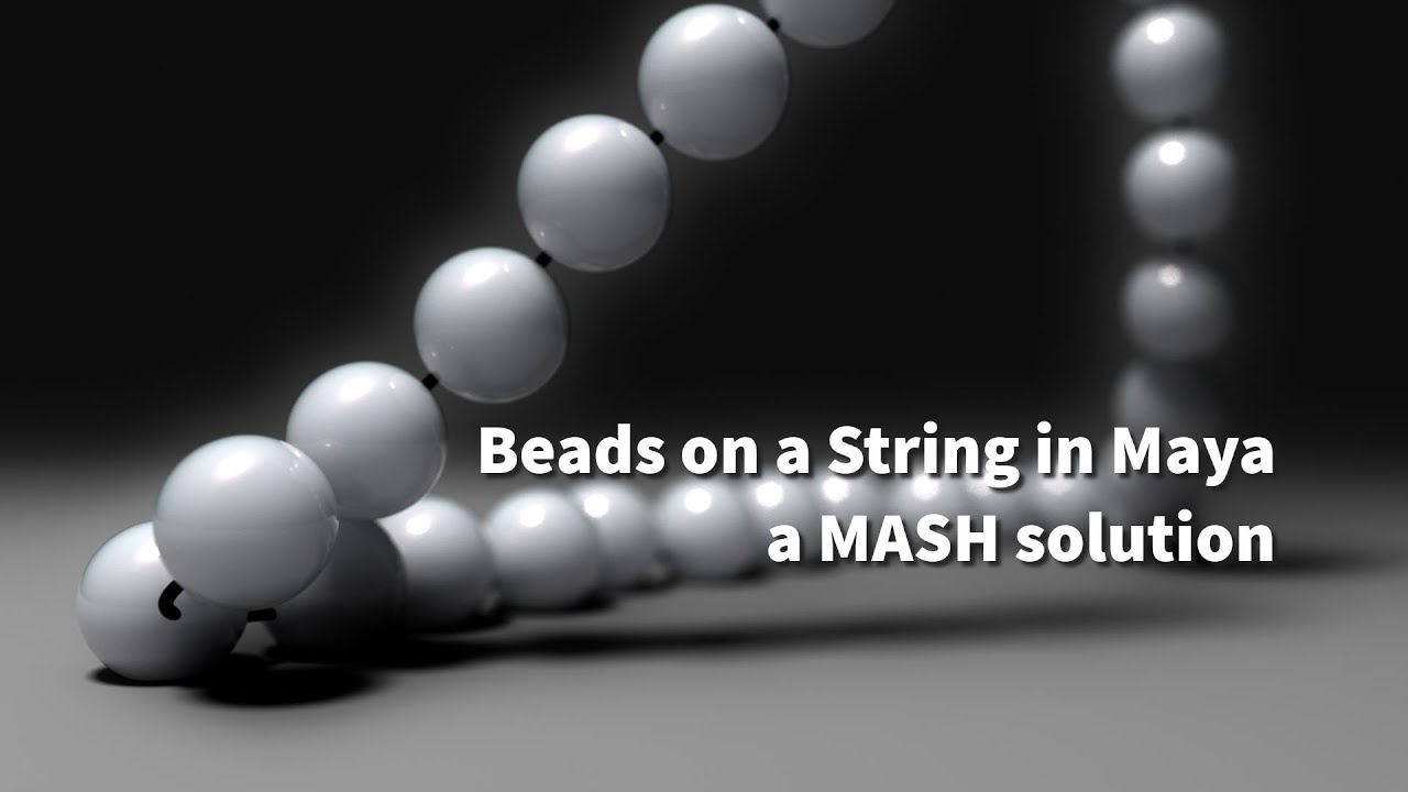 Beads on a string in Maya: a MASH and dynamics solution - YouTube