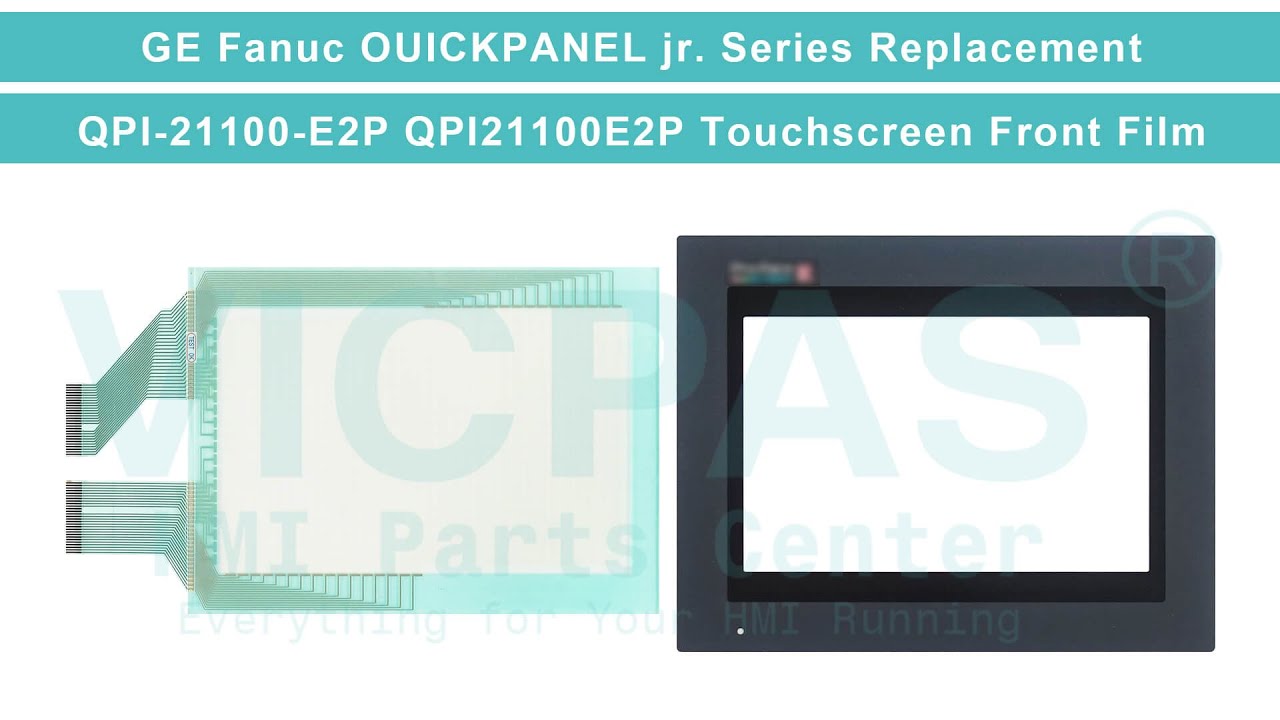 GE Fanuc QuickPanel QPI-21100-E2P Protective Film Touch Panel Replacement Repair - YouTube