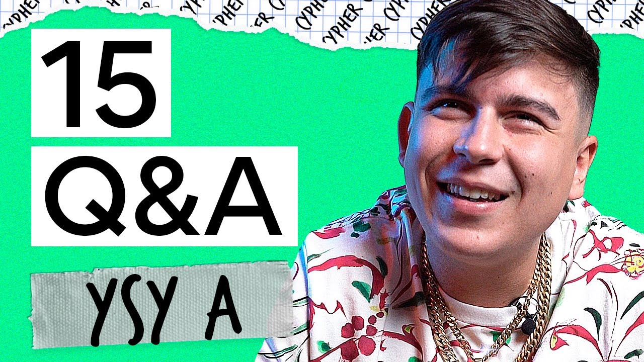15 Preguntas y Respuestas con YSY A | Cypher Q&A - YouTube