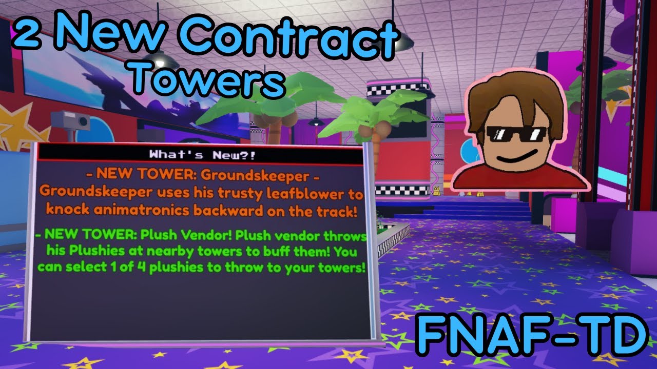 2 New Contract Towers in FNAF Tower Defense - YouTube