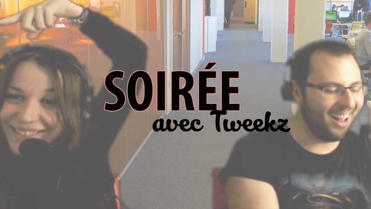 BEST-OF - SOIRÉE avec TWEEKZ | AAYLEY - YouTube