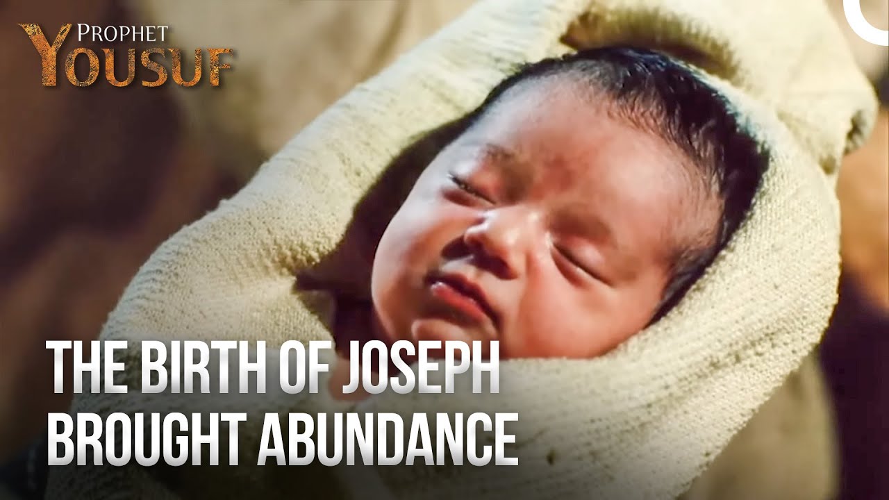 Joseph, Who Creates Miracles With His Birth | The Prophet’s Miracles ...