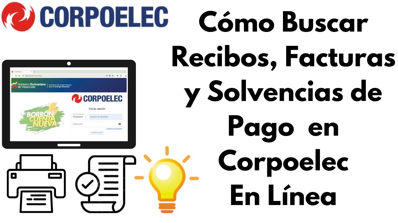 Cómo Buscar Recibos, Solvencias y Facturas en CORPOELEC. Descarga e ...