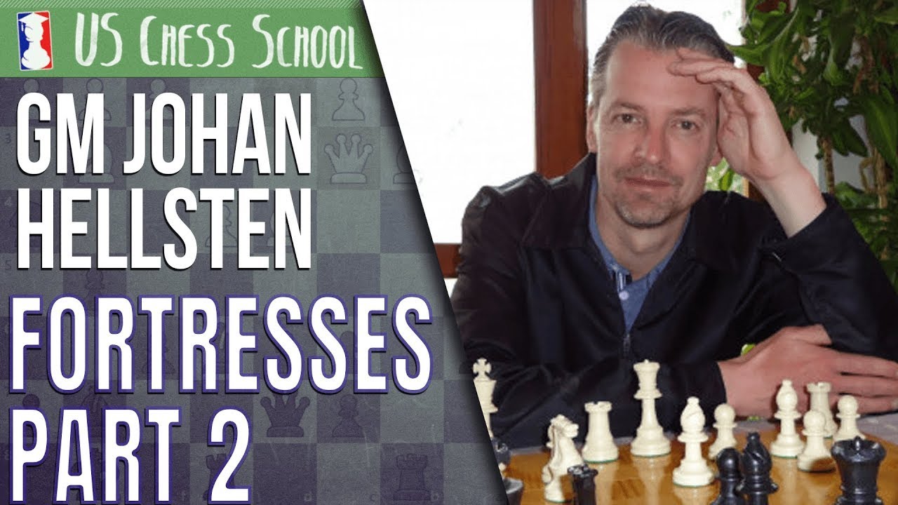 Fortresses Part 2 With GM Johan Hellsten - YouTube