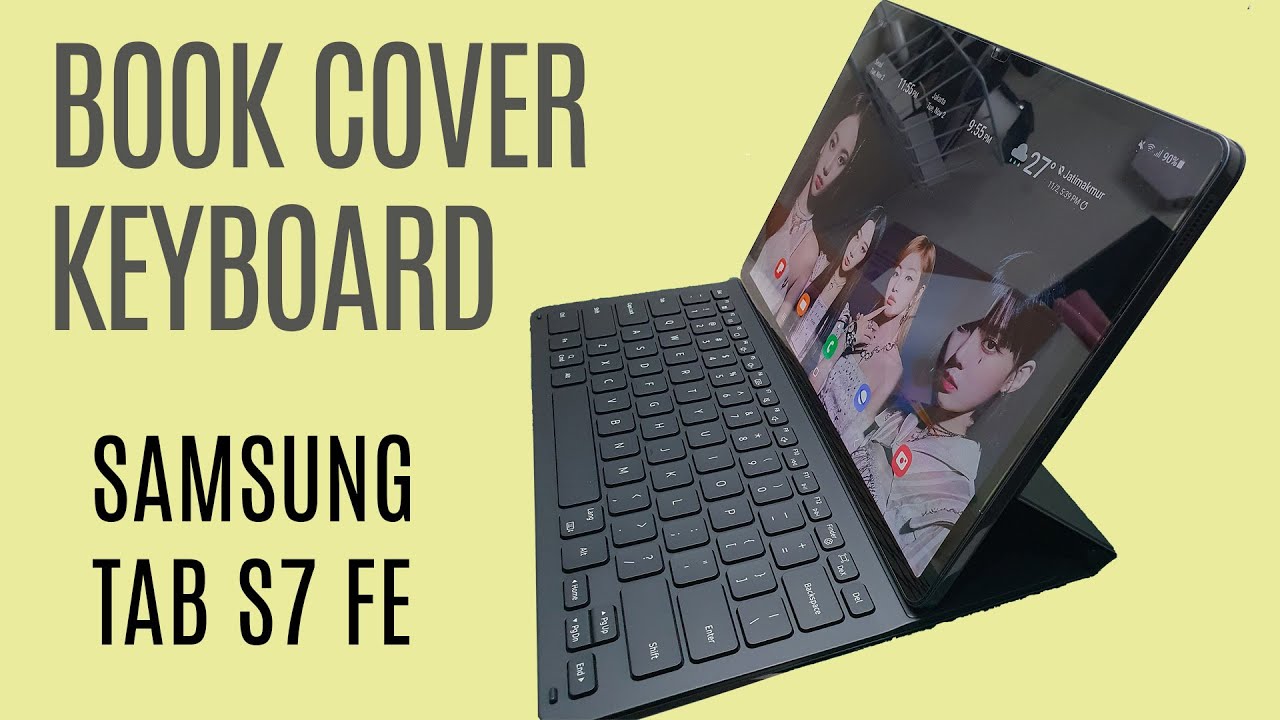 Unboxing Book Cover Keyboard Samsung Galaxy Tab S7 FE 5G - YouTube