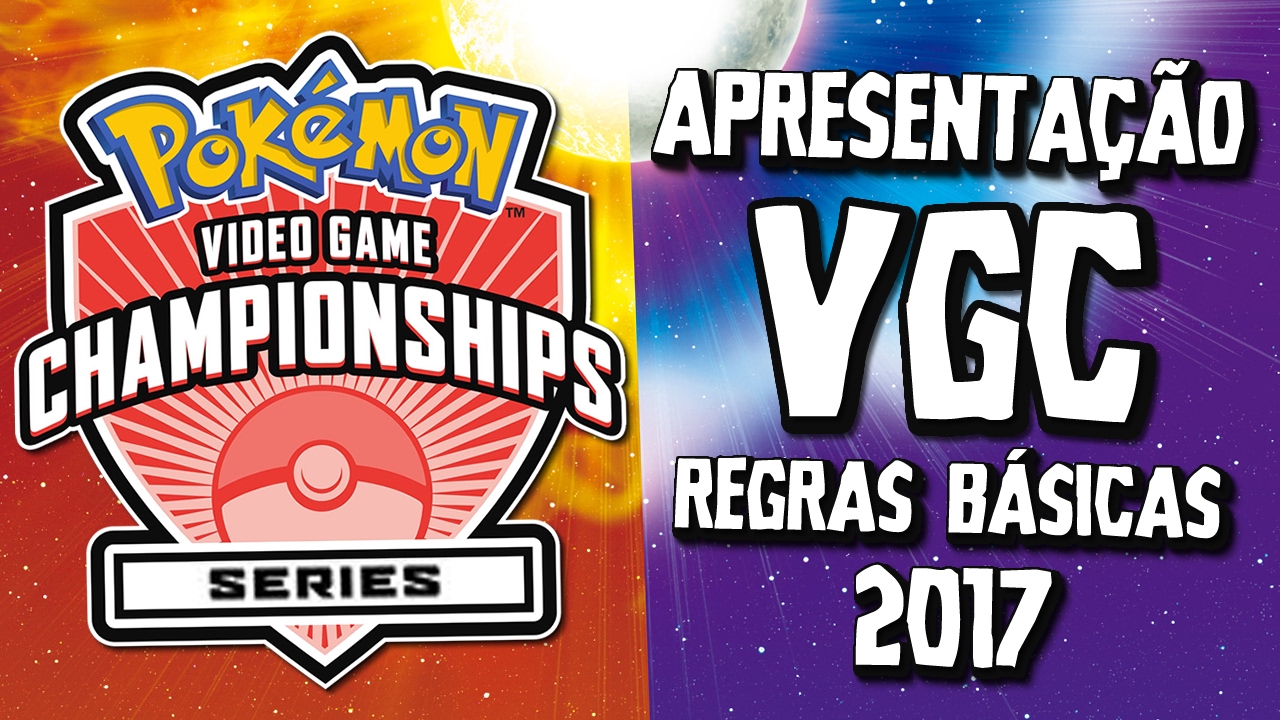 O QUE É O VGC?! CONHEÇA O FORMATO OFICIAL DO VIDEO GAME! - YouTube