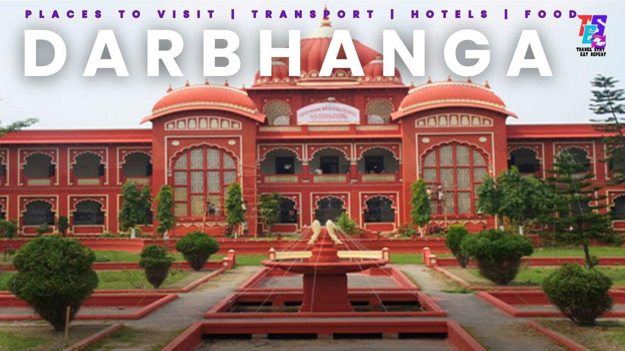 Top places to visit | Darbhanga visiting places | Visiting places of ...