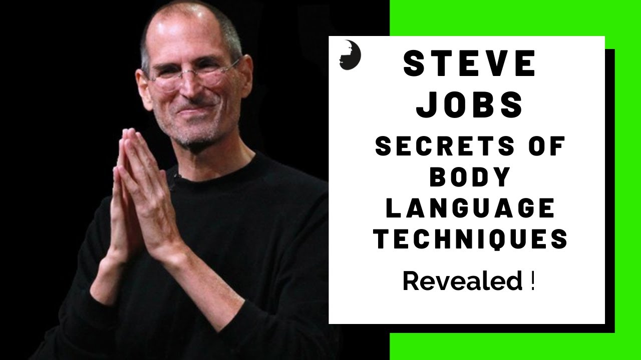 Top 7 secrets Steve Jobs used for success | Body Language skills used ...