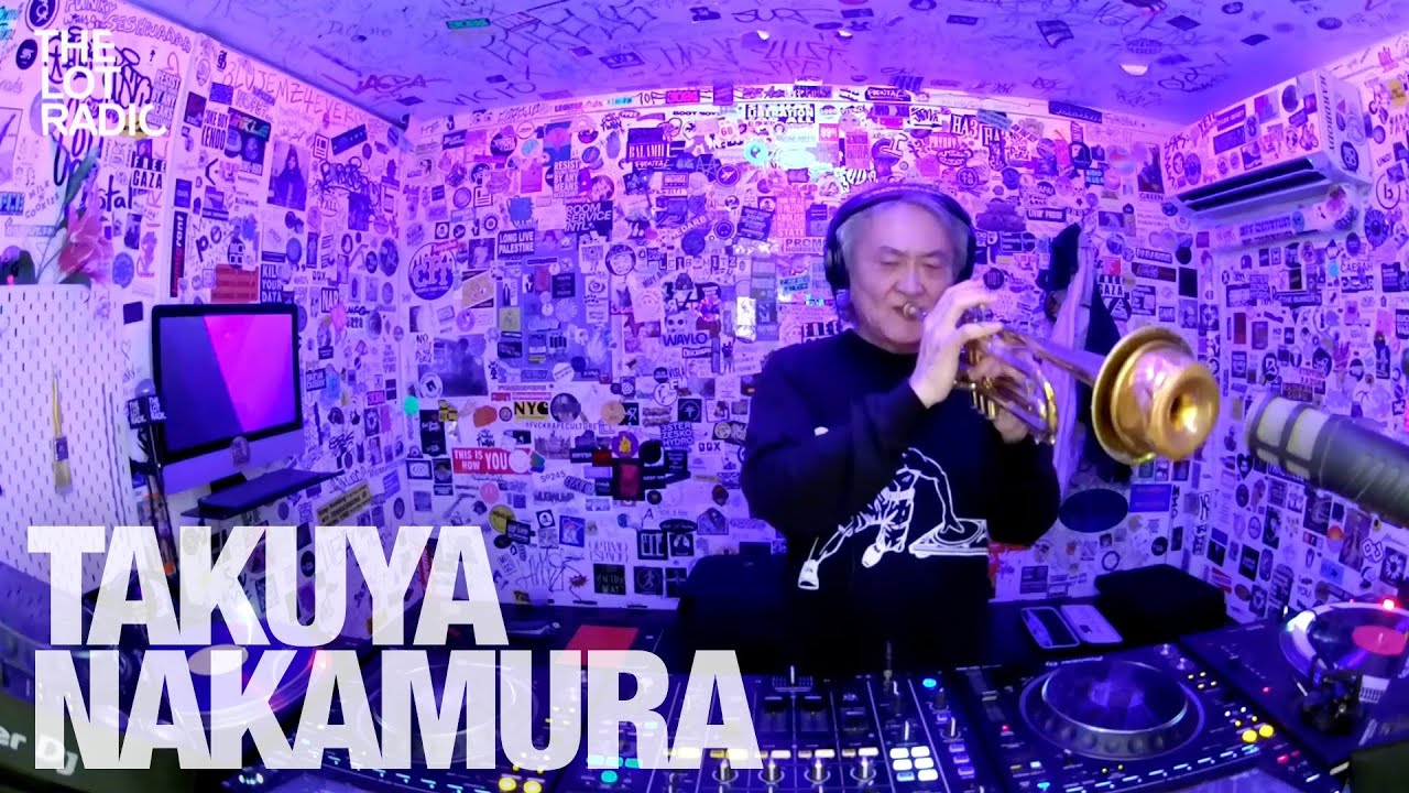 TAKUYA NAKAMURA @TheLotRadio 03-04-2024 - YouTube