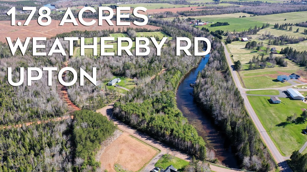 1.78 Acre Lot Weatherby Road, Upton - YouTube