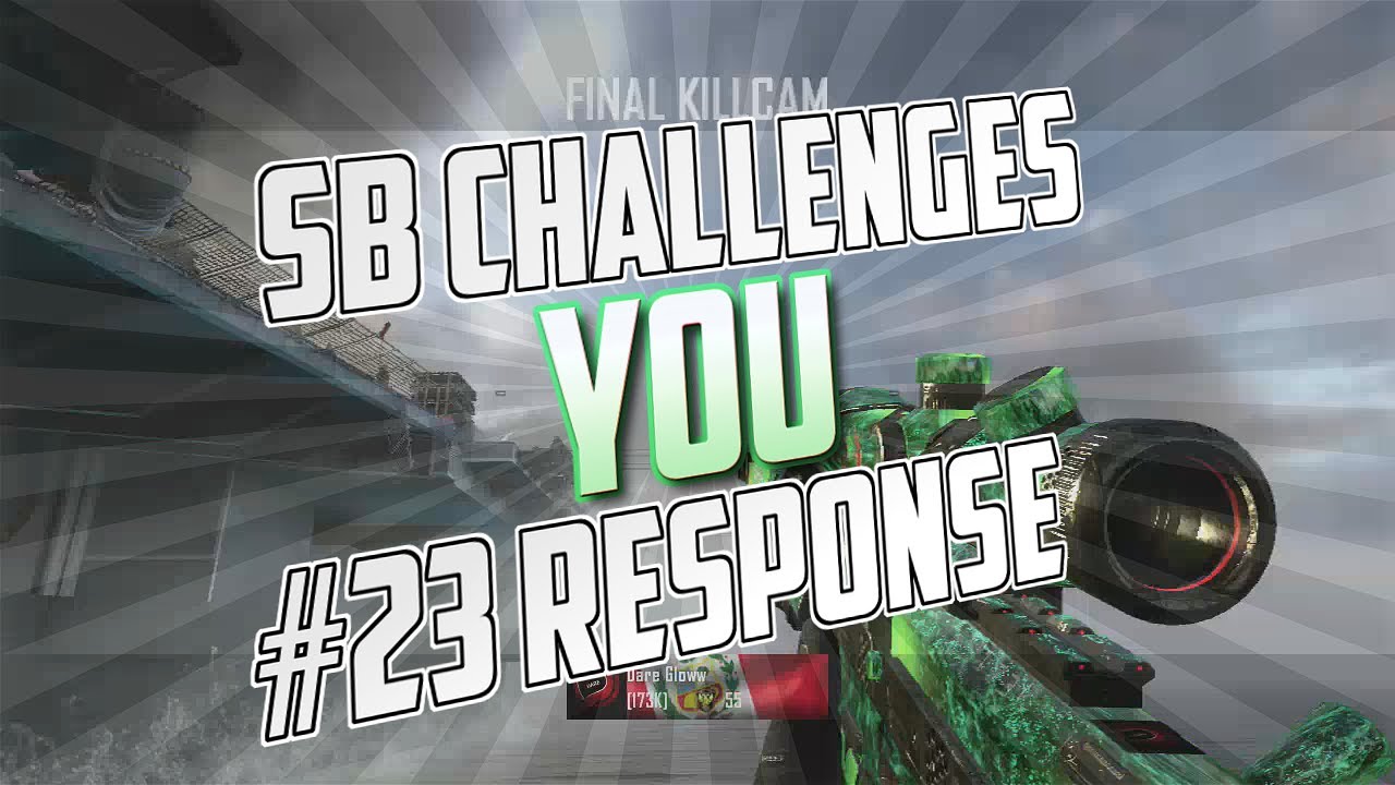 Dare Gloww: SB Challenges YOU #23 Response - YouTube