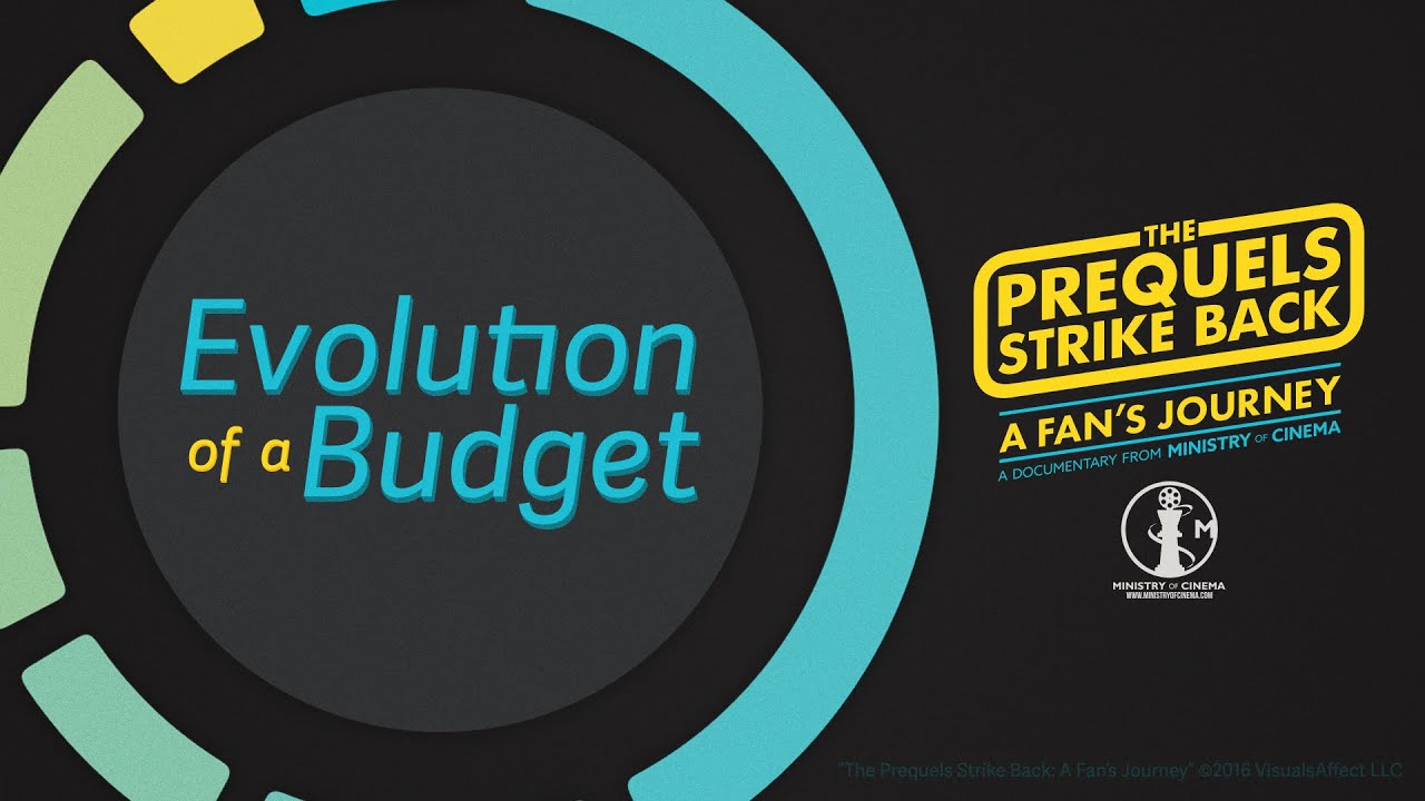 Evolution of a Budget - Budget Breakdown for "The Prequels Strike Back ...