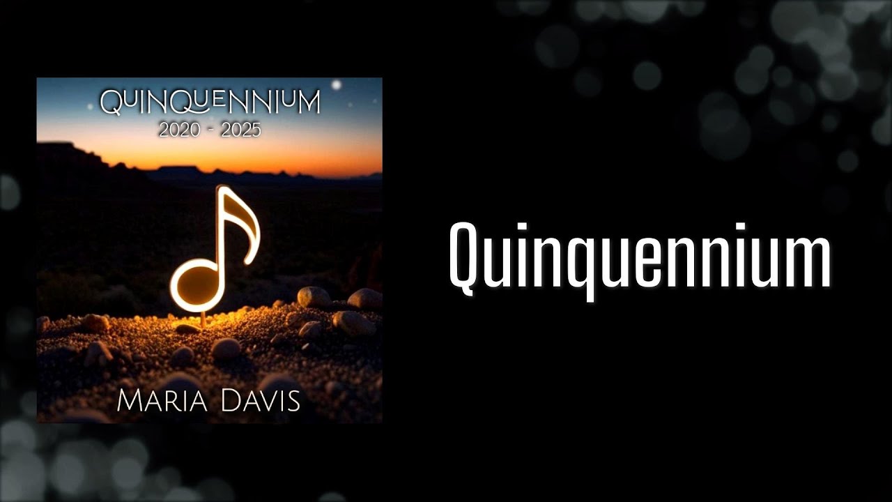 Quinquennium Album Preview // Maria Davis - YouTube