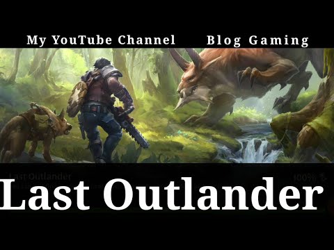 Last Outlander Game Trailer #BlogGaming - YouTube