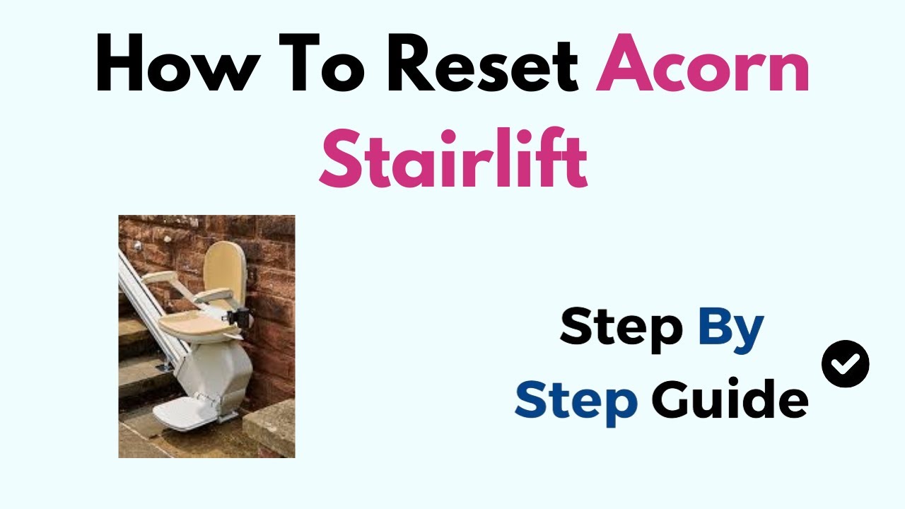 How To Reset Acorn Stairlift - YouTube