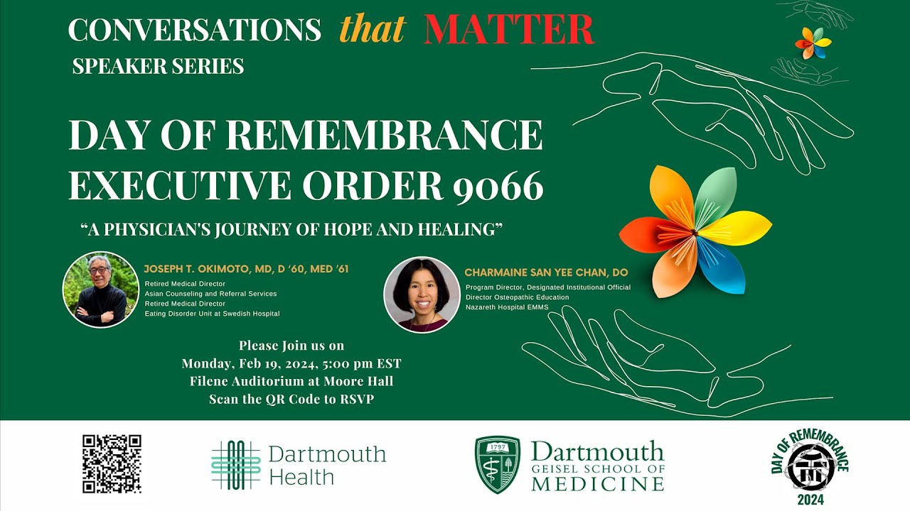 Day of Remembrance - Executive Order 9066: A Physician's Journey of ...