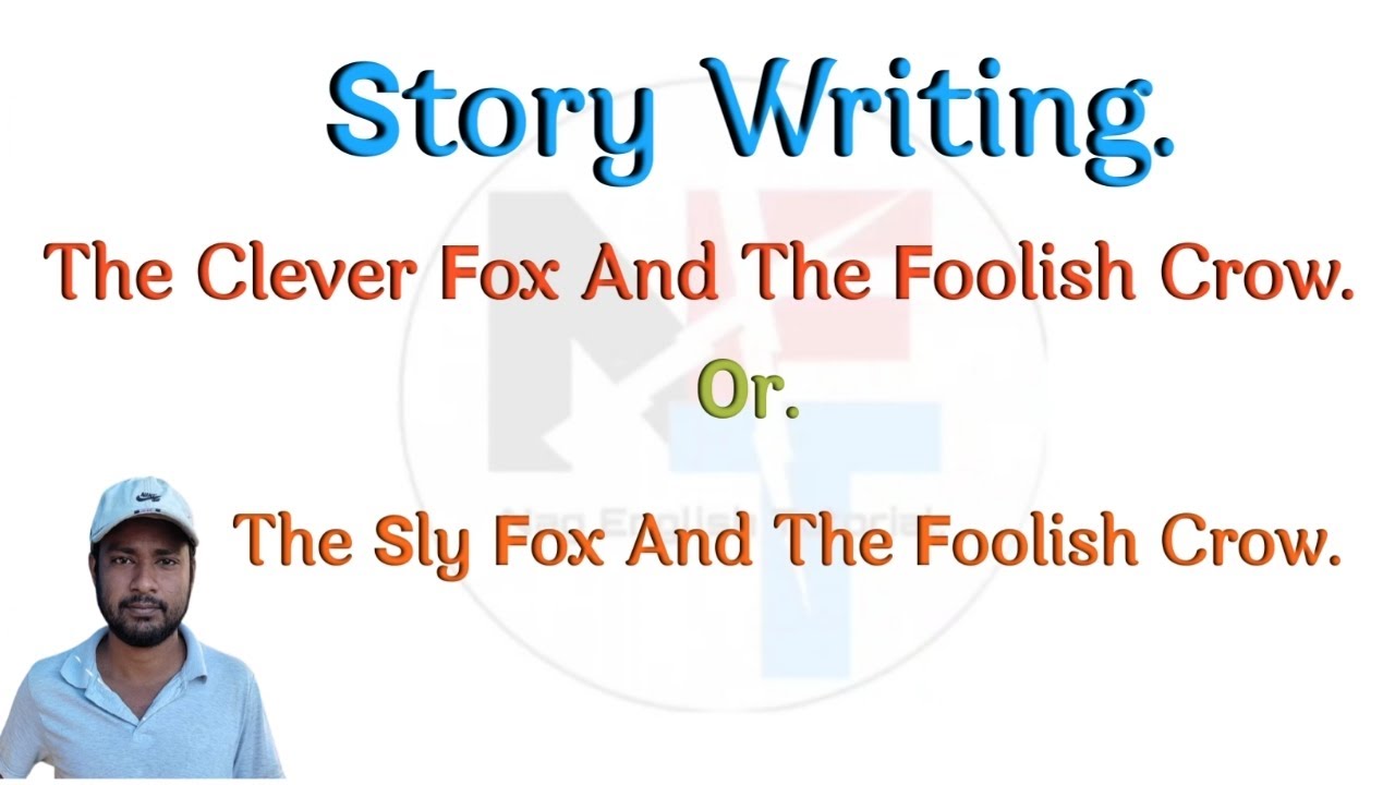 The Clever Fox And The Foolish Crow. || Story Of The Sly Fox And The ...
