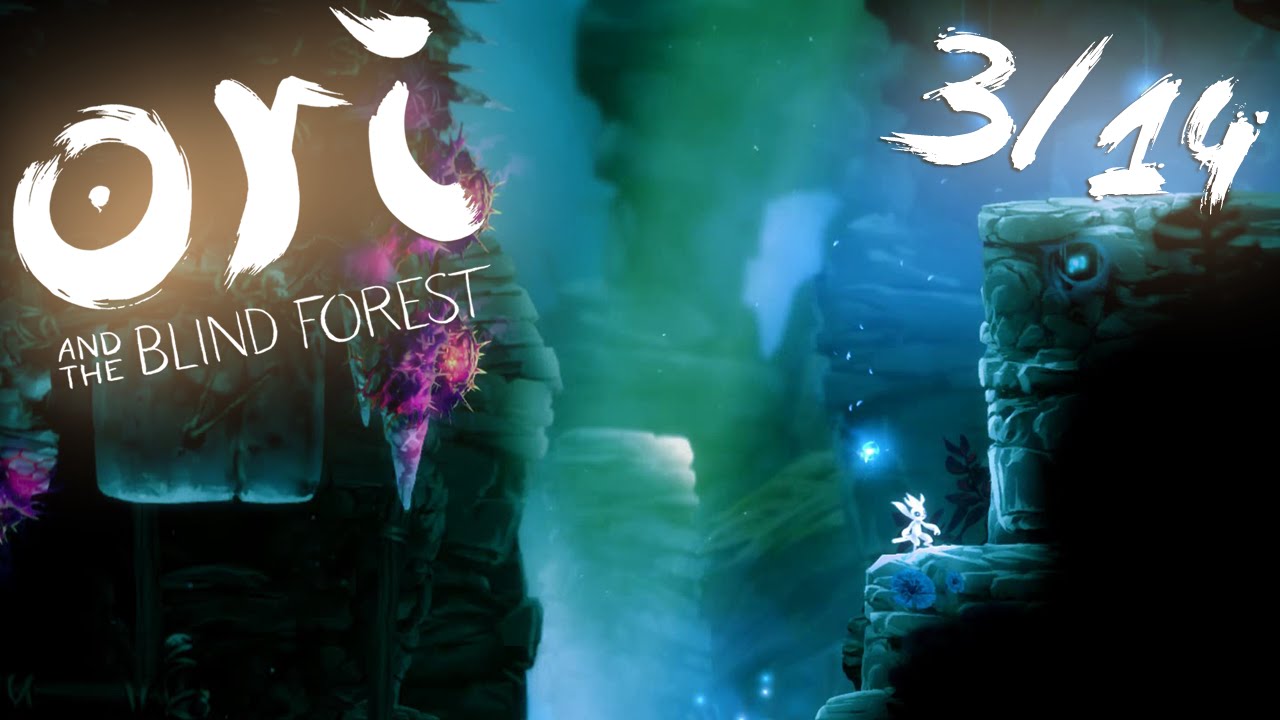 Ori and the Blind Forest • (3/14) • Quick Man Lasers and Dust Man ...
